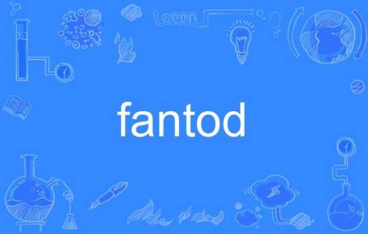 fantod_百度百科