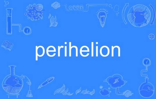 perihelion_百度百科