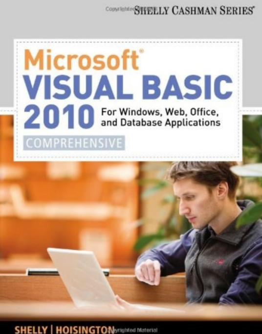 Microsoft Visual Basic 2010 for Windows, Web, Office, and Database ...