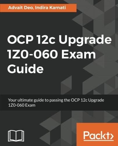OCP 12c Upgrade 1Z0-060 Exam Guide_百度百科