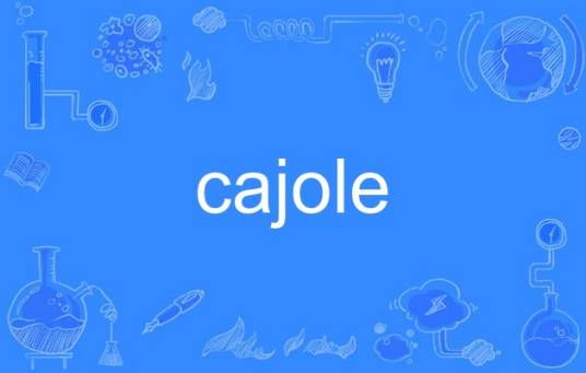 cajole_百度百科
