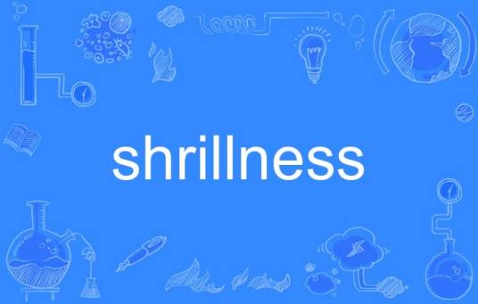 shrillness_百度百科