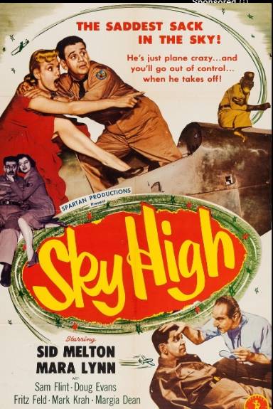Sky High（美国1951年上映的Sam Newfield执导的喜剧电影）_百度百科