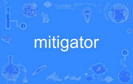 mitigator_百度百科