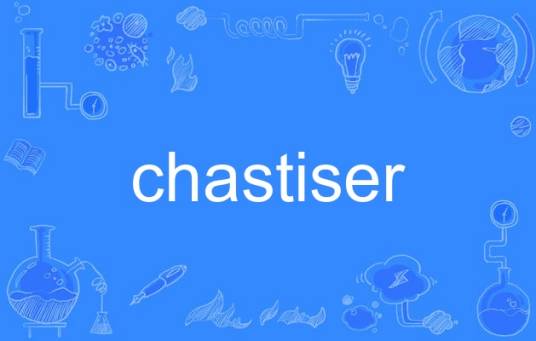 chastiser_百度百科