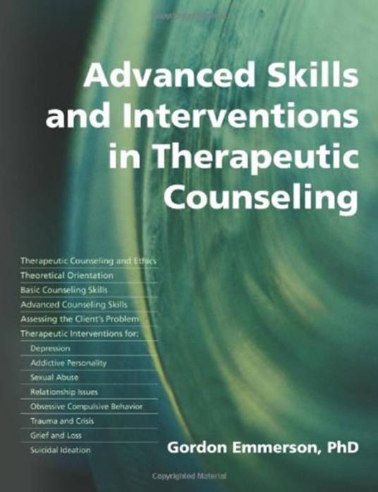 Advanced Skills and Interventions in Therapeutic Counseling_百度百科