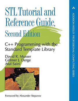 STL Tutorial and Reference Guide（2009年Addison-Wesley Professional出版的图书 ...
