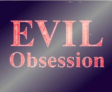 Evil Obsession（单曲）_百度百科