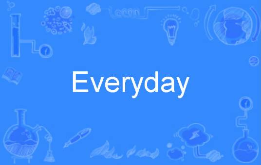 Everyday（英文词汇）_百度百科
