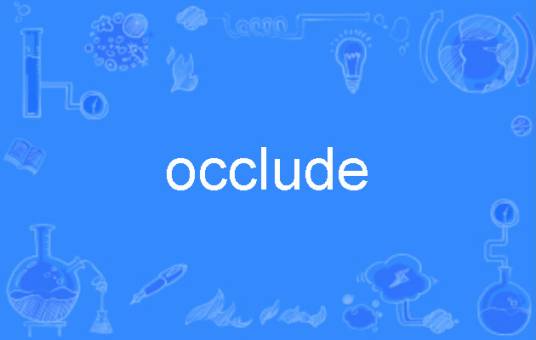 occlude_百度百科