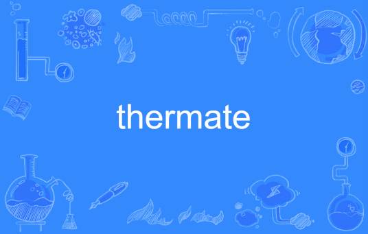thermate_百度百科