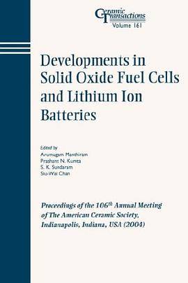 Developments in Solid Oxide Fuel Cells and Lithium Iron Batteries_百度百科