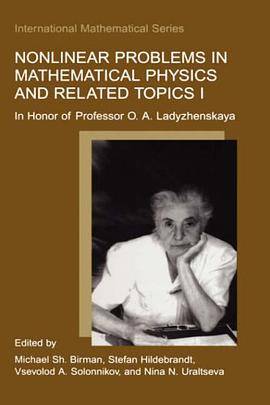 Nonlinear Problems in Mathematical Physics and Related Topics I_百度百科