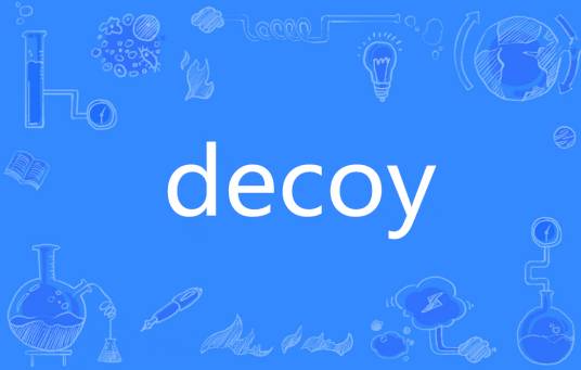 decoy（英文单词）_百度百科