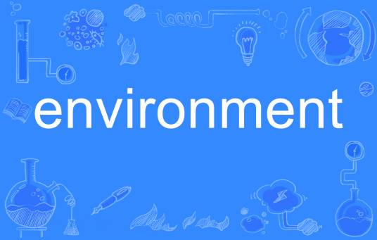 environment（英语单词）_百度百科
