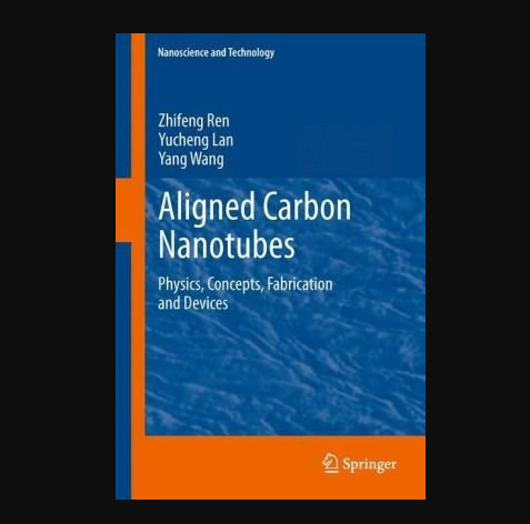 Aligned Carbon Nanotubes_百度百科