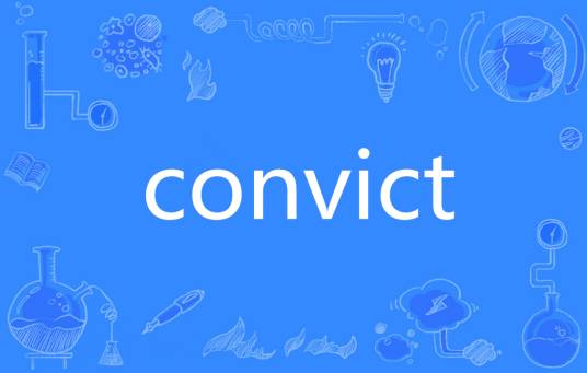 convict_百度百科