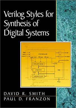 Verilog Styles for Synthesis of Digital Systems_百度百科