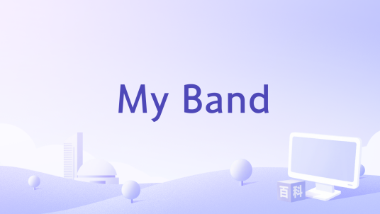 My Band_百度百科