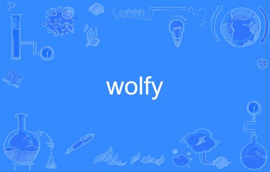 wolfy_百度百科