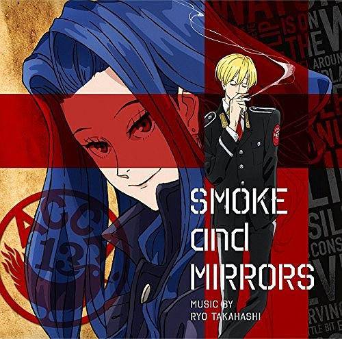 TVアニメ『ACCA13区监察课』オリジナルサウンドトラック "SMOKE and MIRRORS"_百度百科