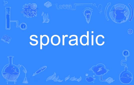 sporadic_百度百科