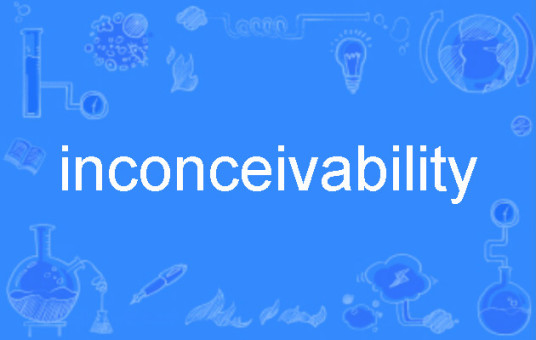 inconceivability_百度百科