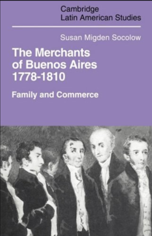 Merchants of Buenos Aires 1778-1810_百度百科