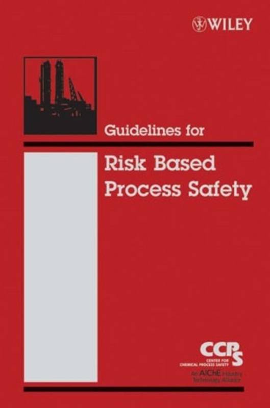 Guidelines for Risk Based Process Safety_百度百科