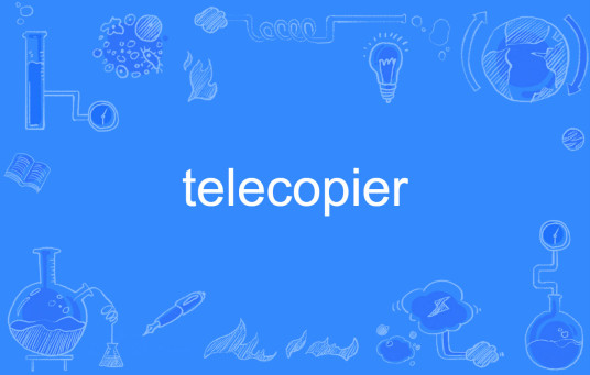 telecopier_百度百科