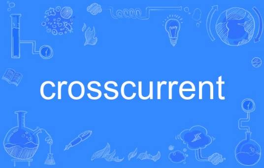 crosscurrent_百度百科
