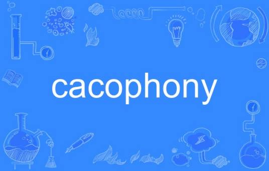 Cacophony_百度百科