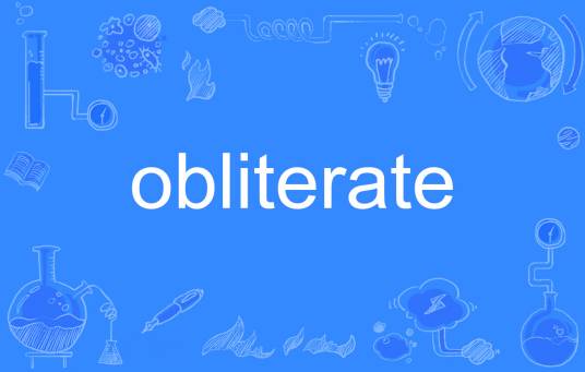 obliterate_百度百科