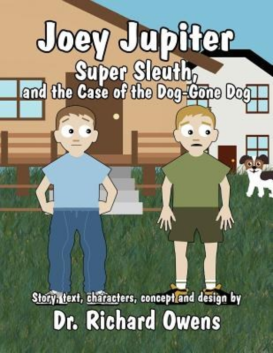 Joey Jupiter, Super Sleuth, and the Case of the Dog-Gone Dog_百度百科