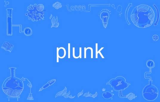 plunk_百度百科