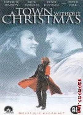 A Town Without Christmas_百度百科
