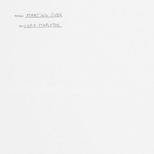 Starting Over（Chris Stapleton演唱的歌曲）_百度百科