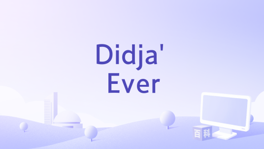 Didja' Ever_百度百科