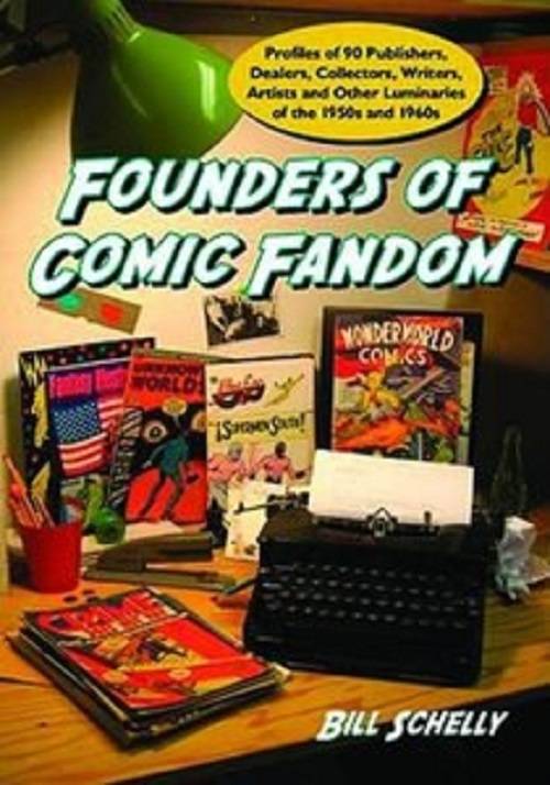 Founders of Comic Fandom_百度百科