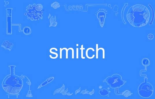 smitch_百度百科