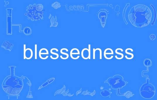 blessedness_百度百科