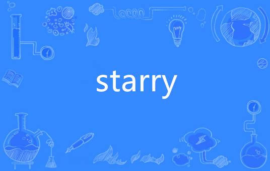 Starry（英语单词）_百度百科
