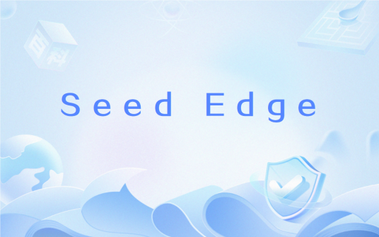Seed Edge_百度百科