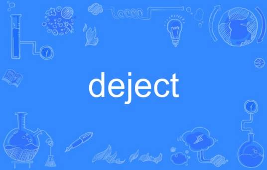 deject_百度百科