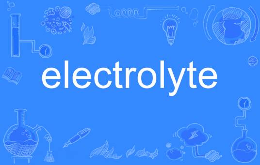 electrolyte_百度百科
