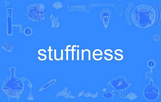 stuffiness_百度百科