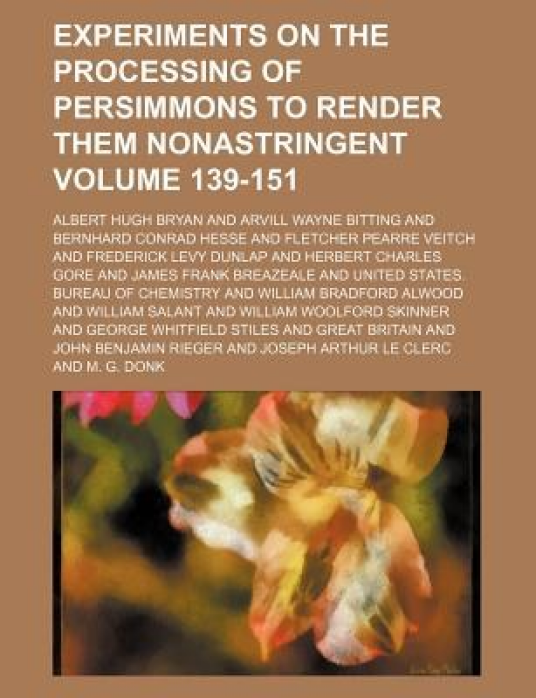 Experiments on the Processing of Persimmons to Render Them ...