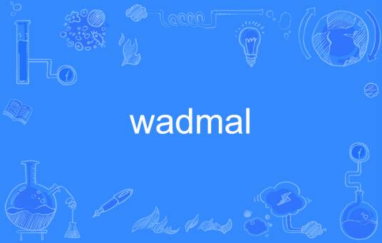 wadmal_百度百科