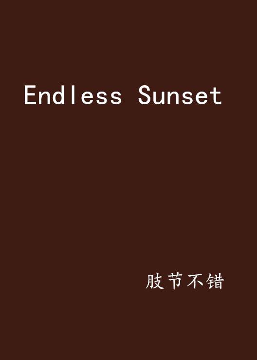Endless Sunset_百度百科