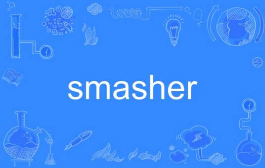 Smasher_百度百科